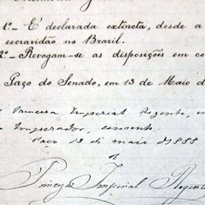 Hoje é Dia: os 135 anos da sanção da Lei Áurea e o fim da escravidão ...